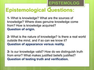 Epistemology | PPTX
