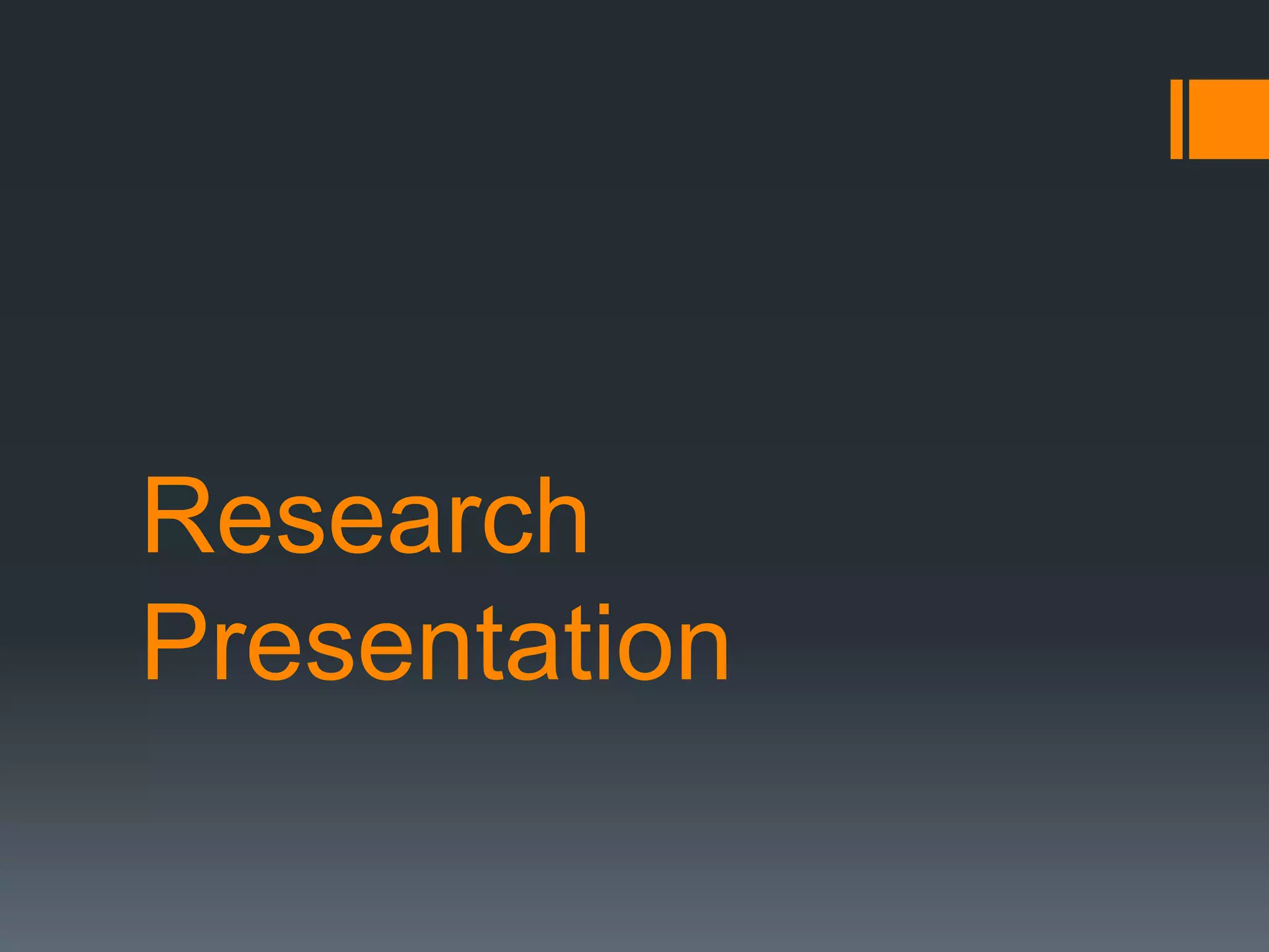 Research presentation | PPT