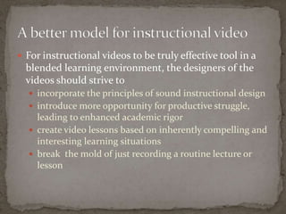 Using Digital Instructional Video in a Blended Classroom Teaching Model | PPT