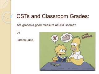 Research Presentation on Grades and Standardized Testing | PPT