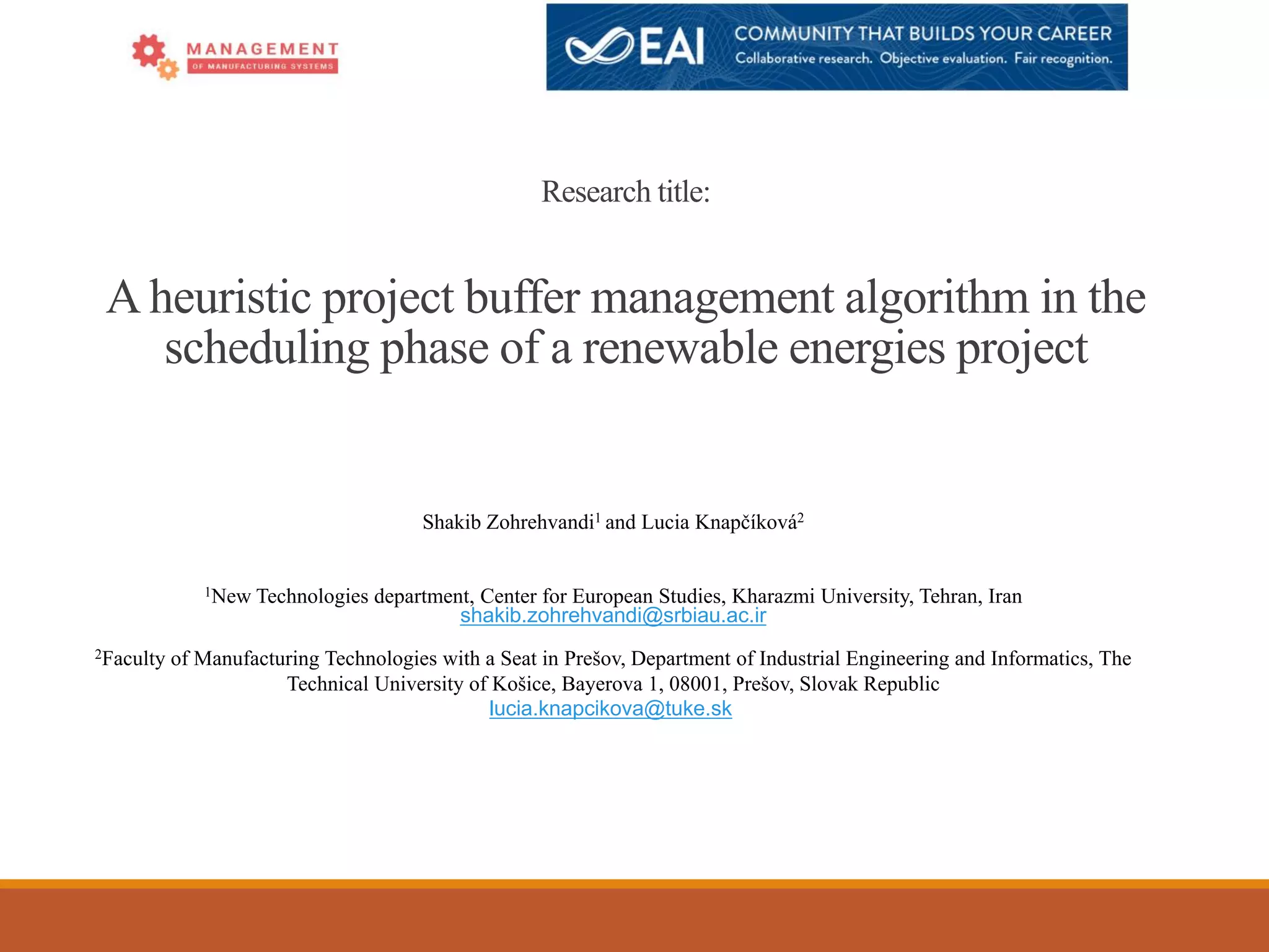 A heuristic project buffer management algorithm in the scheduling phase of a renewable energies ...