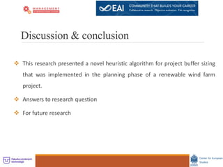 A heuristic project buffer management algorithm in the scheduling phase of a renewable energies ...