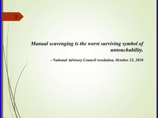 Manual Scavengers and their health | PPTX