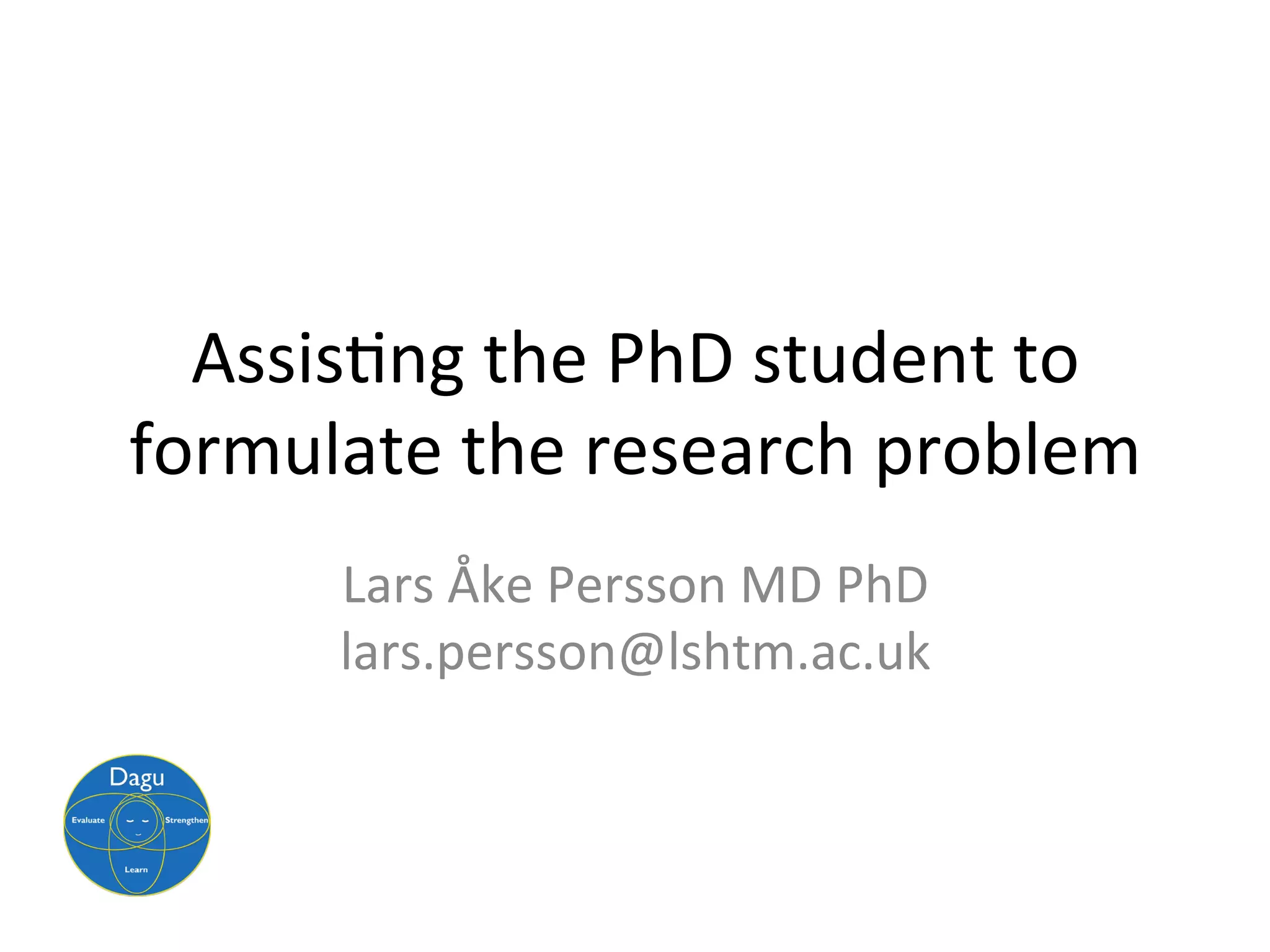 Research problem formulation - Jan 2017 | PPT