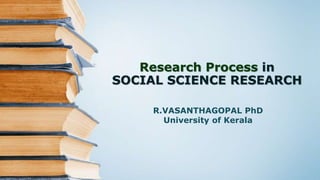 Research Process in Social Science Research | PPT | Science
