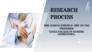 RESEARCH PROCESS DEFINITION STEPS, METHODS | PPTX