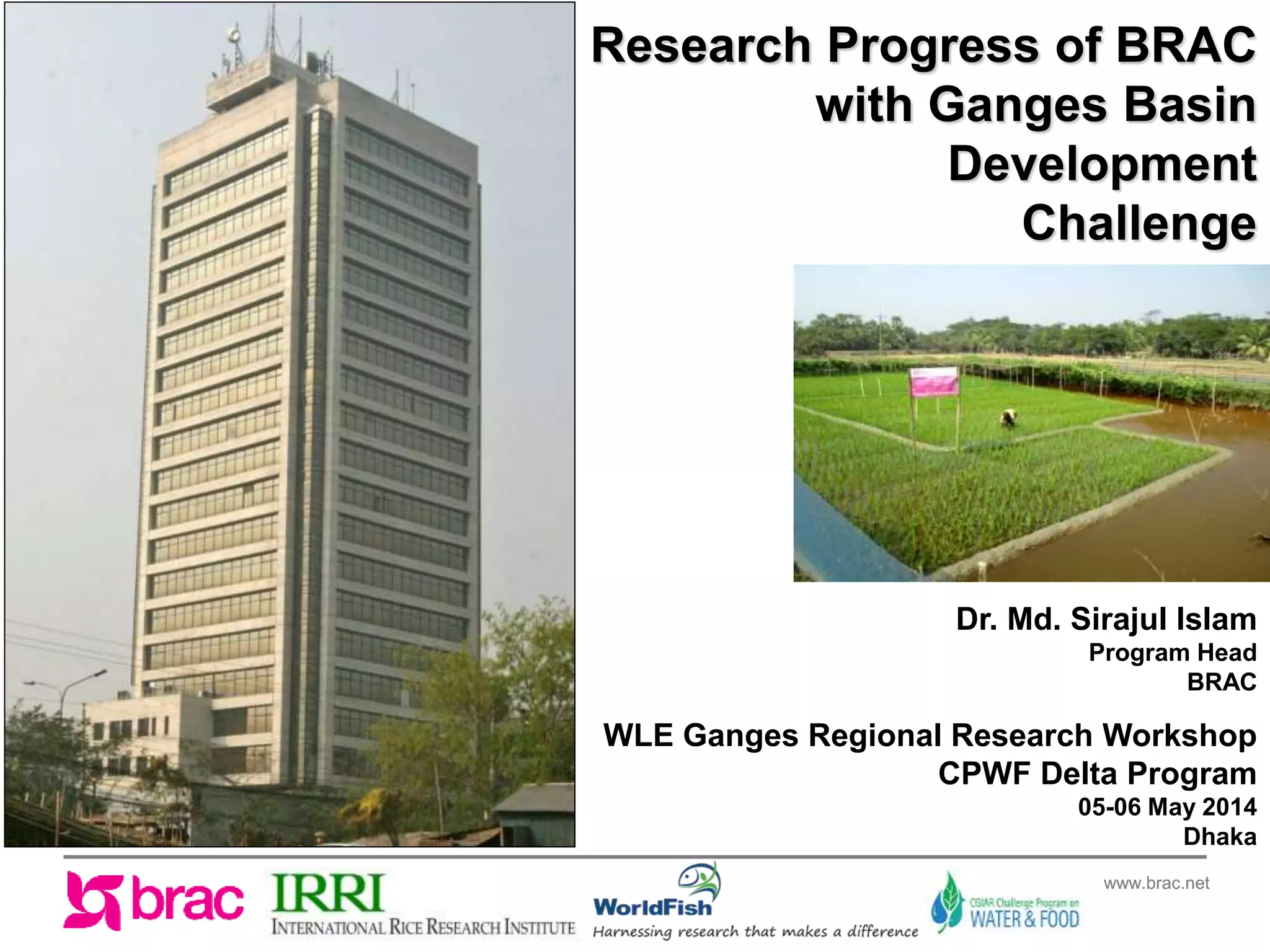 Research progress of brac with ganges basin development | PPT
