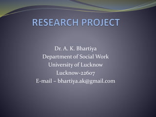 Research Project : An Overview | PPTX