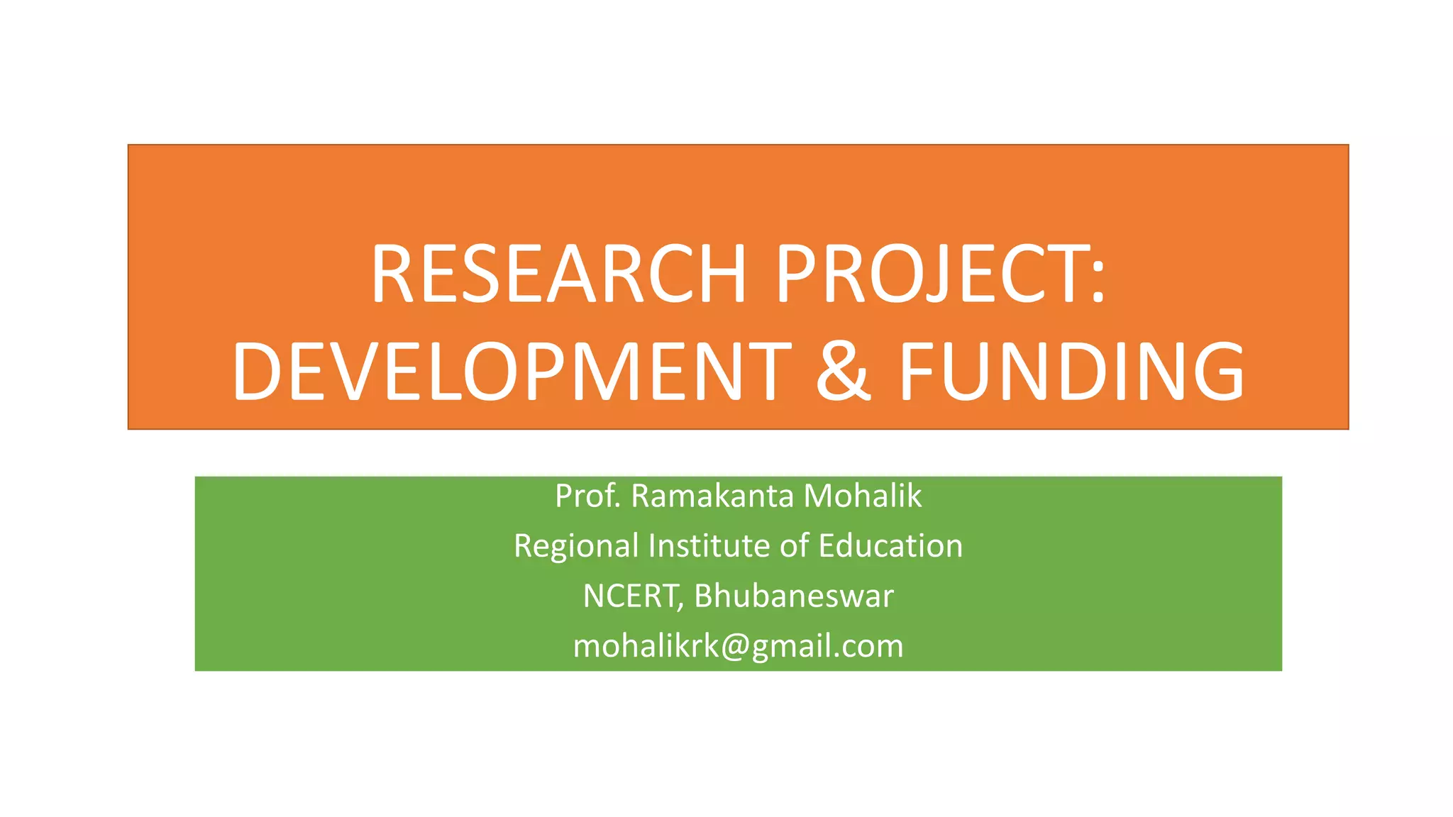 Research Project Development and Funding Agencies | PPTX