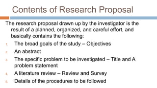 Research proposal - Meaning, Contents and Purpose | PPTX