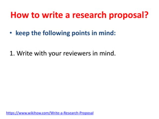 How to write and publish a research proposal | PPTX
