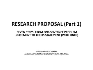 Research proposal 1 problem statement to thesis statement | PPT