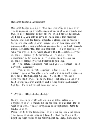 Research Proposal Assignment Research Proposals exist for tw.docx