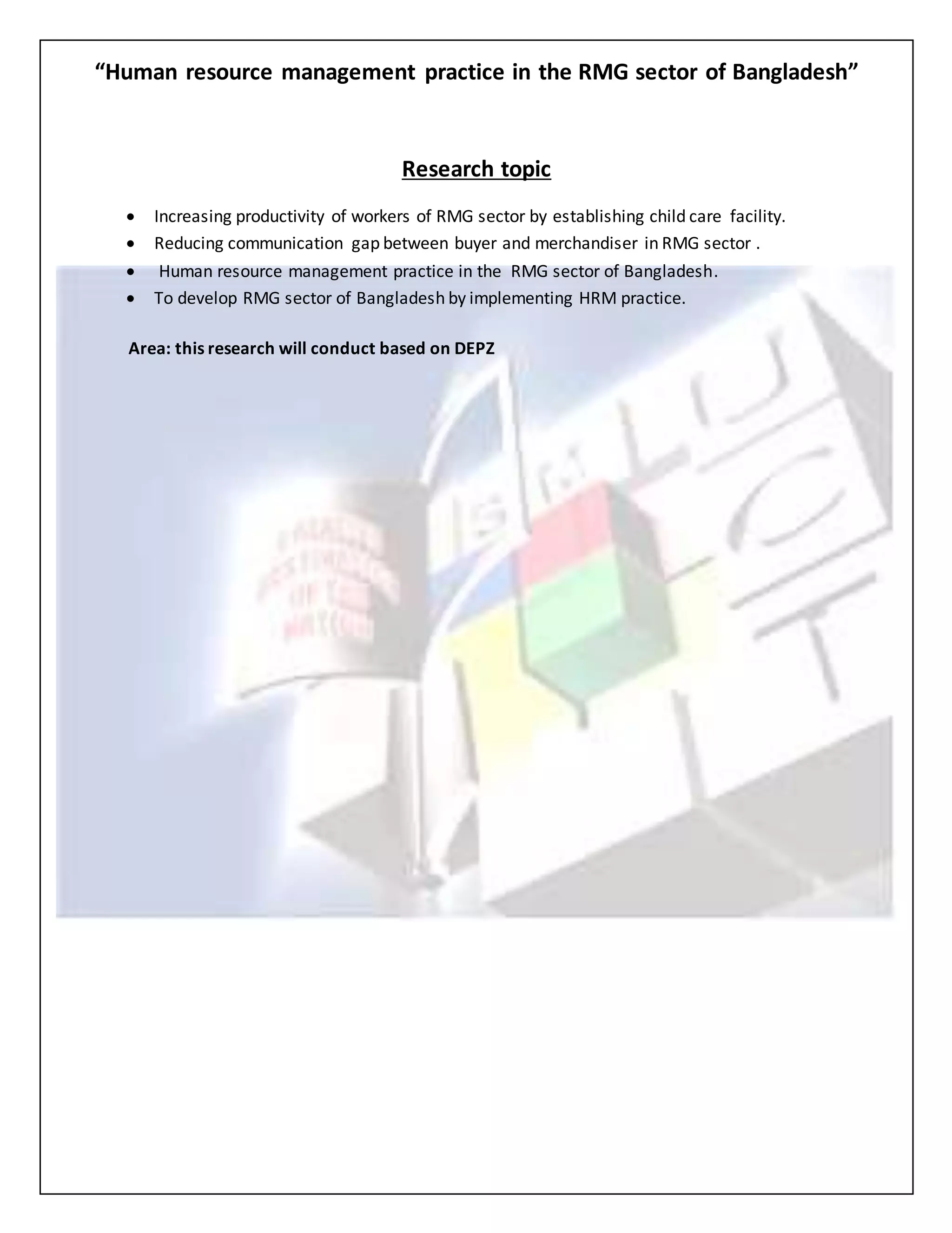 "Research proposal on“Human resource management practice in the RMG ...