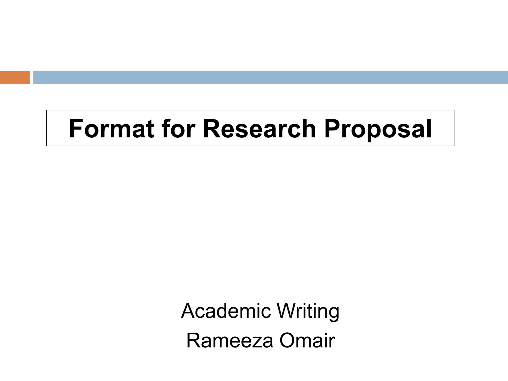 Research Proposal format and explanation of all components 2023.pptx ...