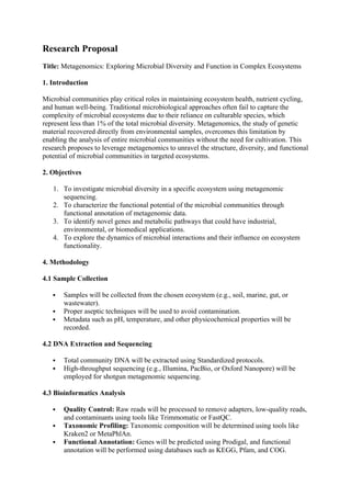 Metagenomics is defined as the direct genetic analysis of genomes ...