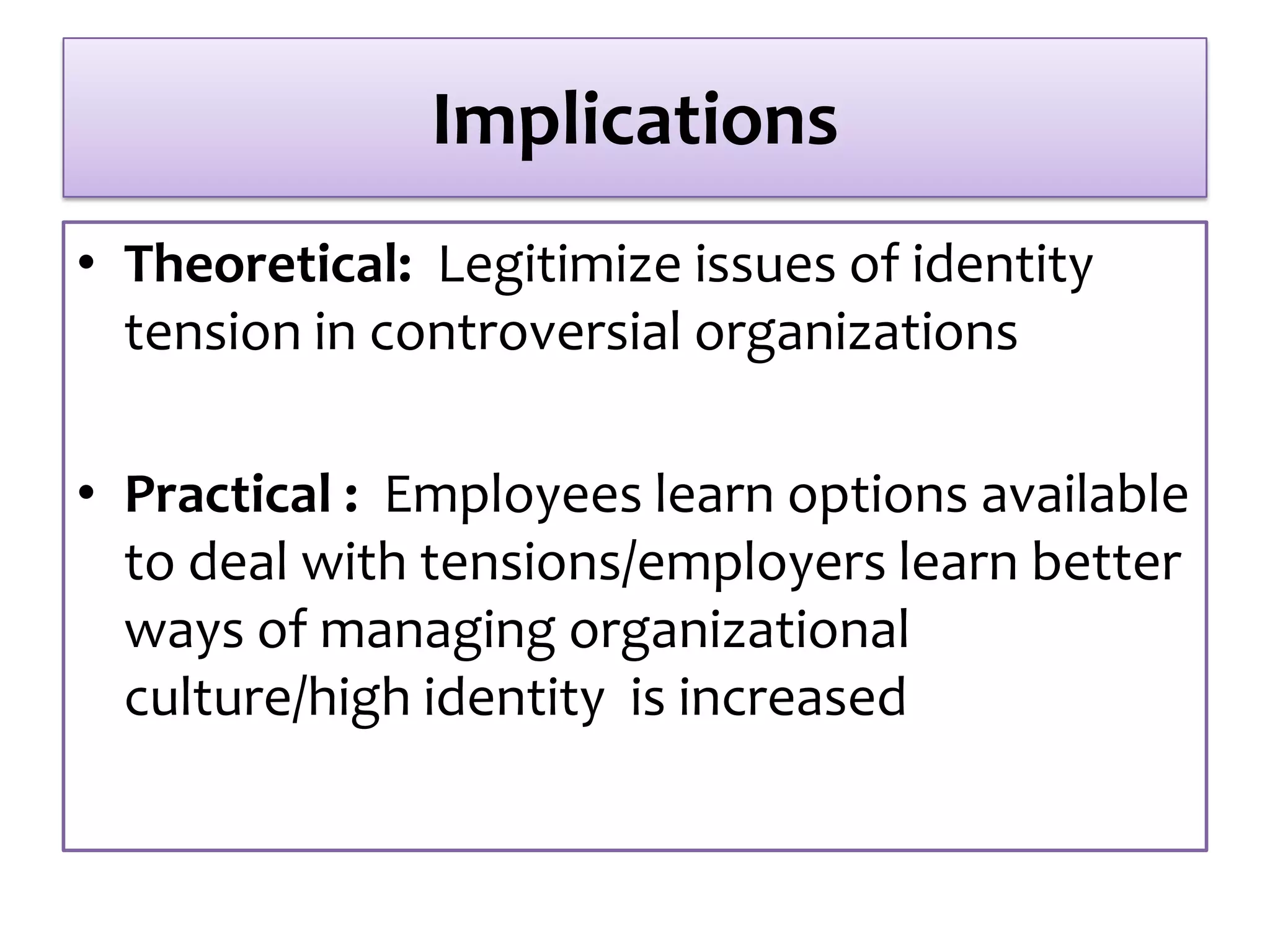 Organizational Identification for a Controversial Organization | PPT