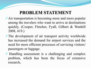 Research proposal presentation on handling of passengers at airport | PPTX