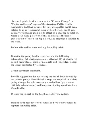 Research public health issues on the Climate Change or Topic.docx