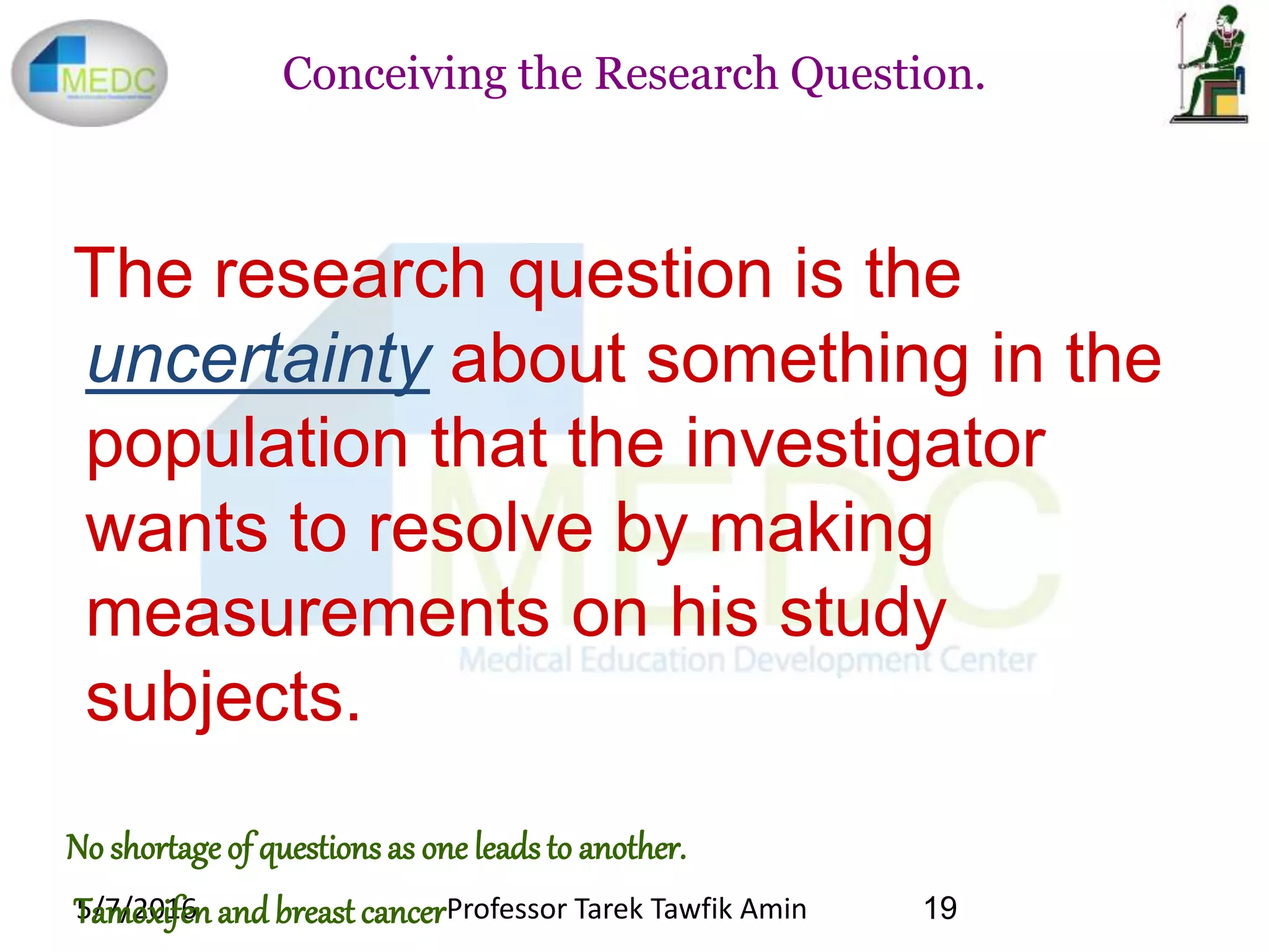 Research question, criteria, formulation, and relation to research designs. | PPTX