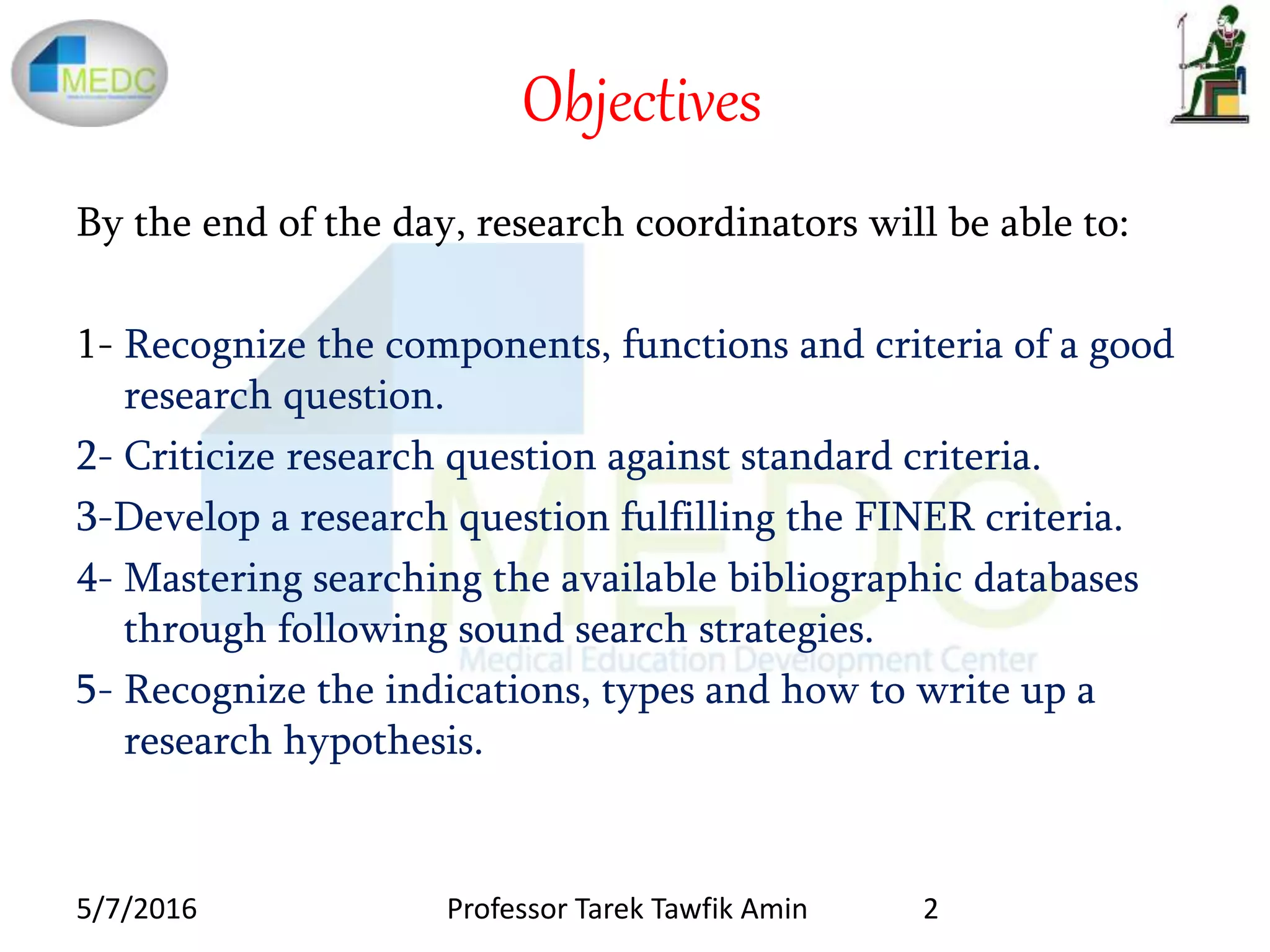 Research question, criteria, formulation, and relation to research ...