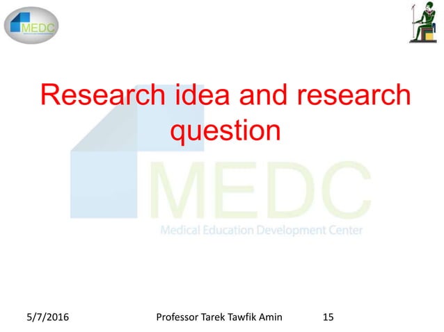 Research question, criteria, formulation, and relation to research ...