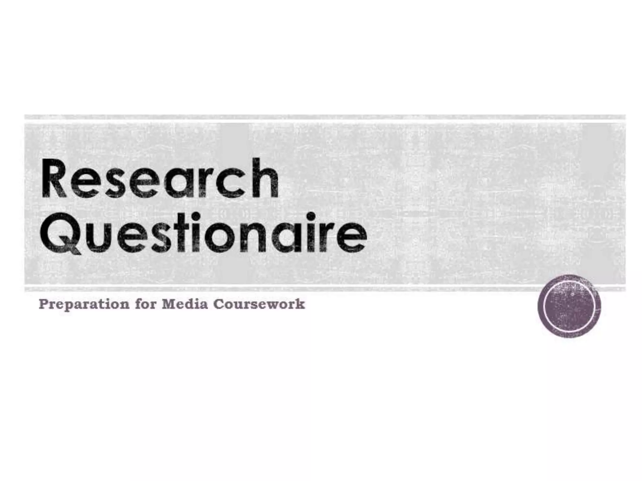 Research questionaire kelly | PPTX