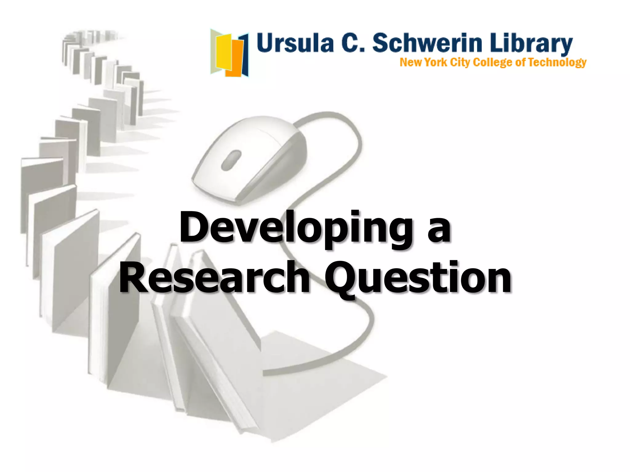 Developing the Research Question | PPTX