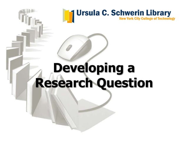 Developing the Research Question | PPTX