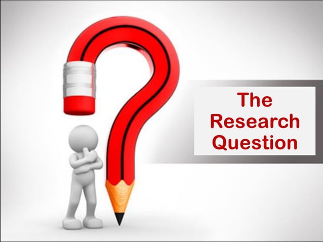 How to Write a Research Question | PDF | Educational Assessment | Education