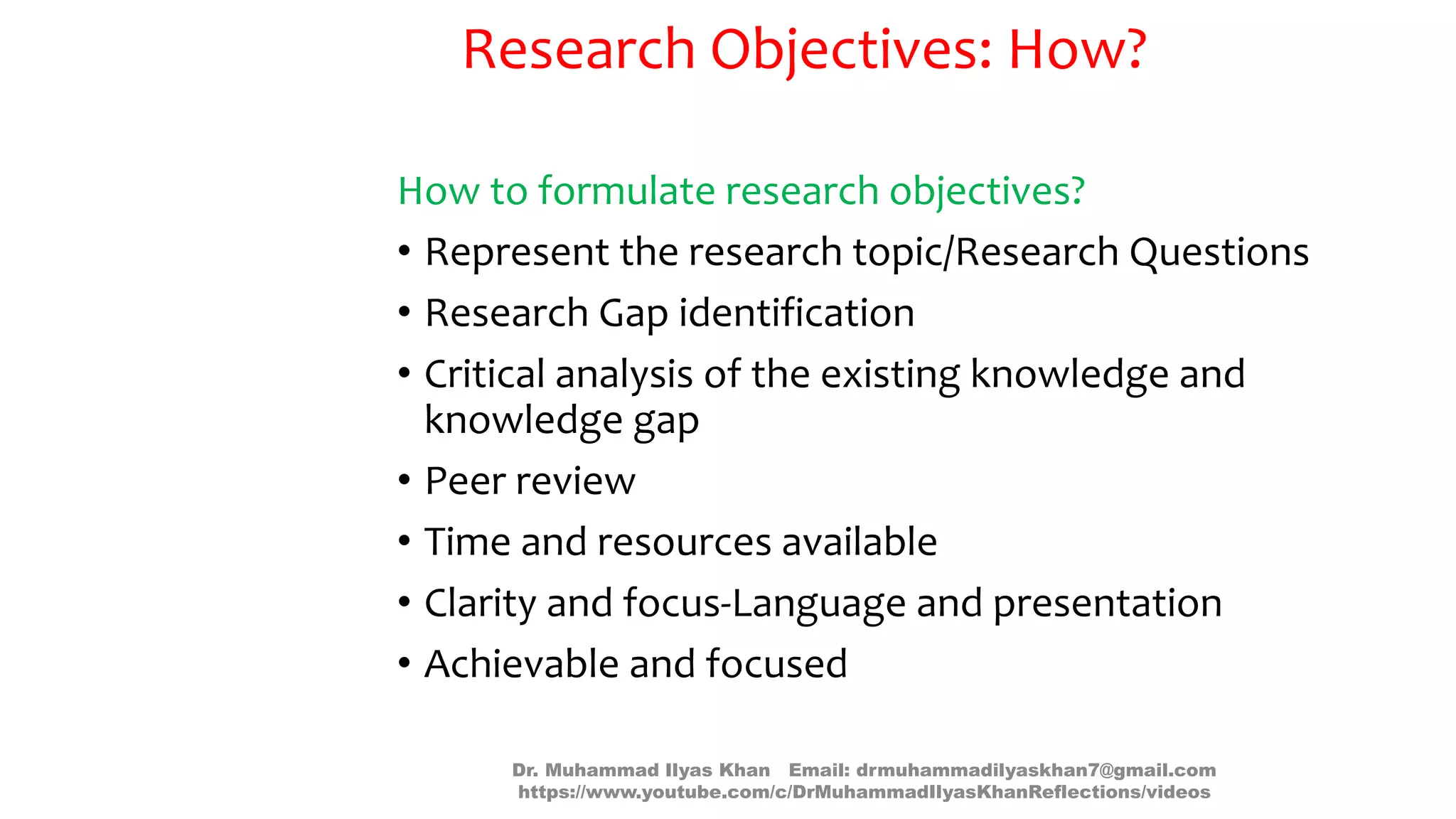 Research Questions-Hypotheses-Objectives Dr M Ilyas Khan Hazara ...