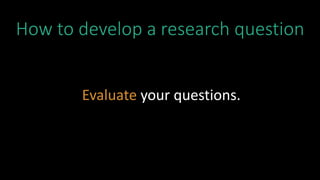 Research Topics and Questions | PPTX | Social Networking | Internet