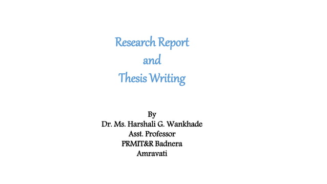 Research report and thesis writting | PPT