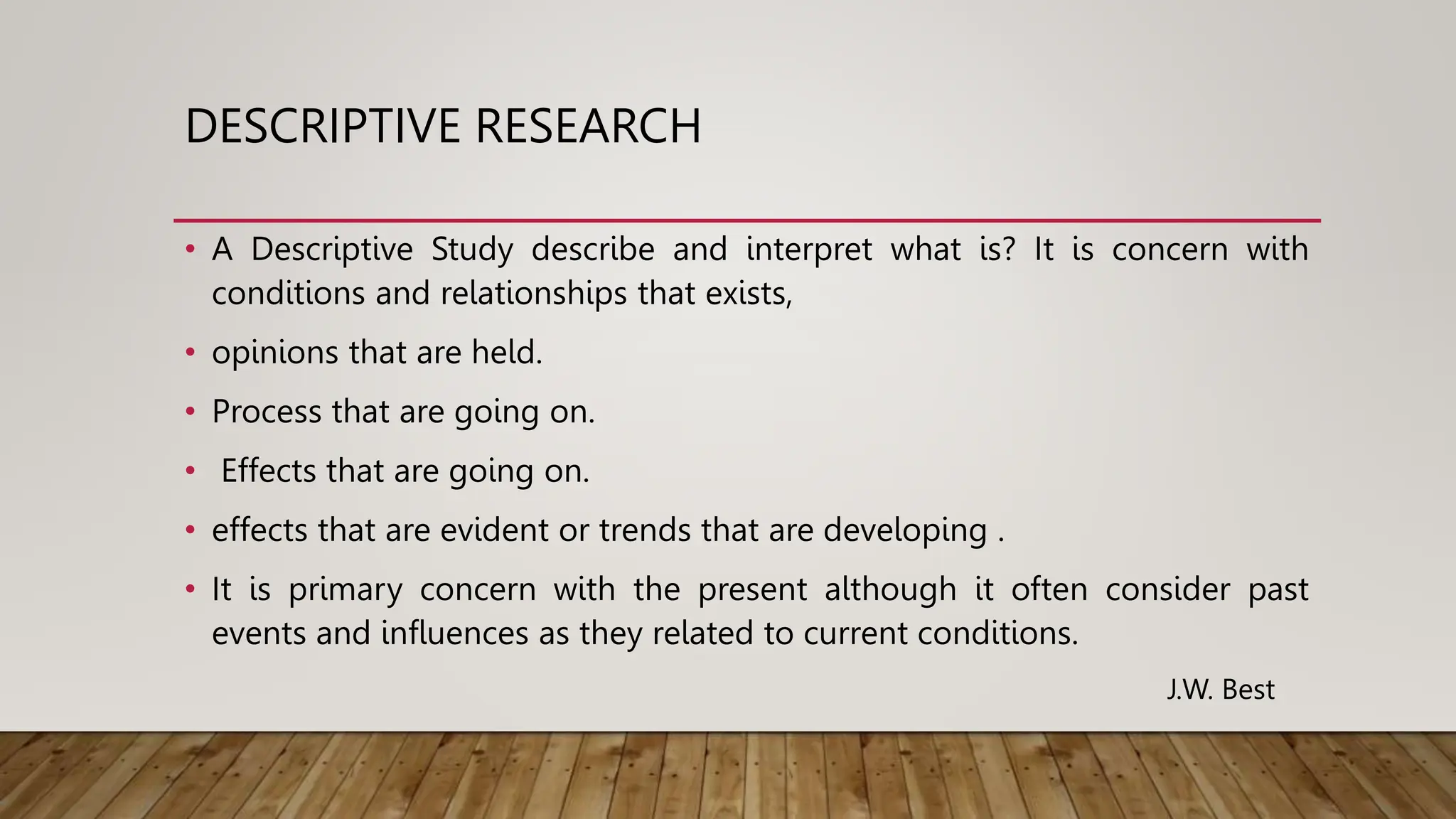 Research Designs: Descriptive, Correlational and Experimental | PPTX