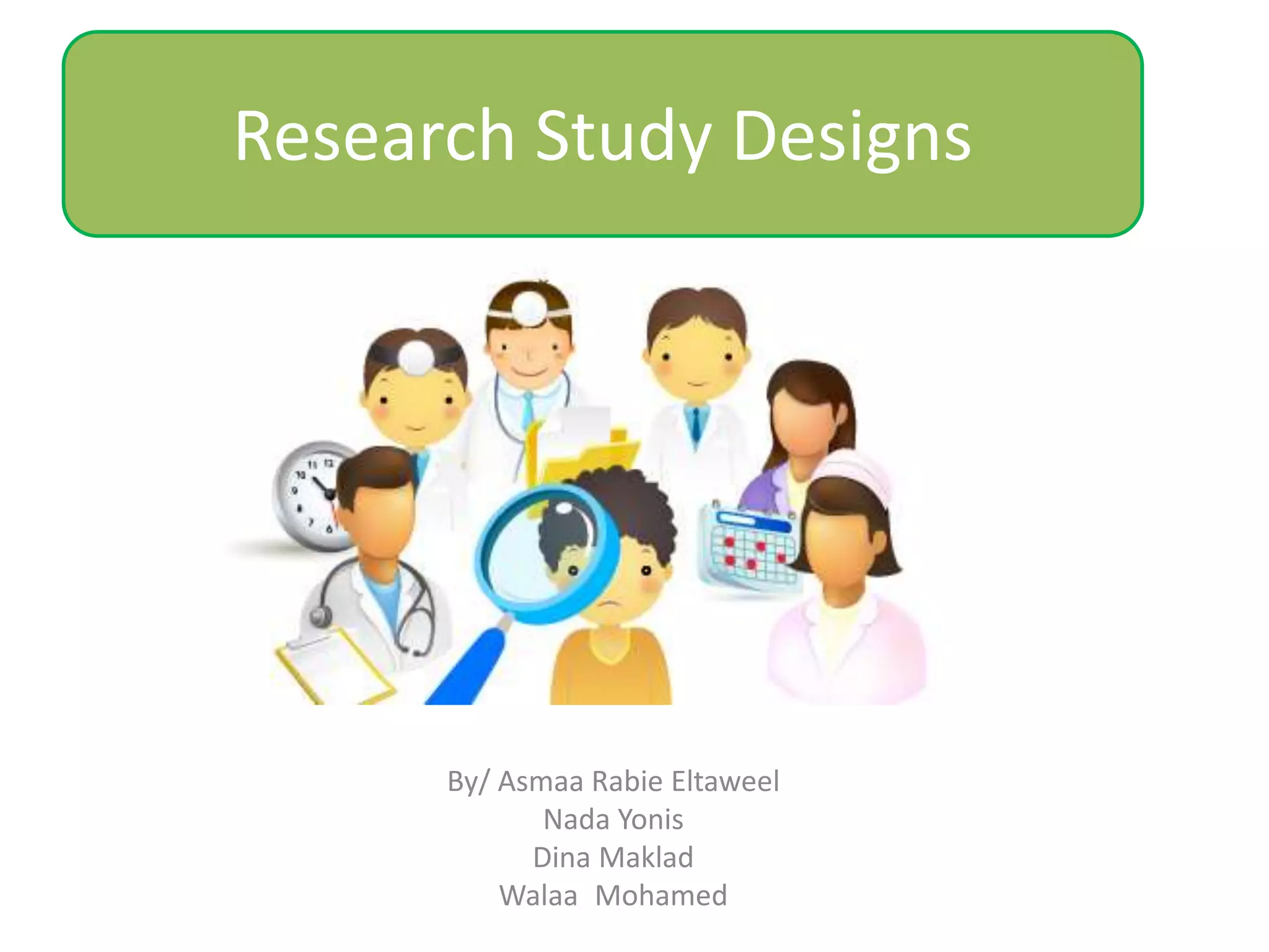 Research study designs innovation | PPT