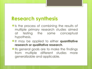 Research Synthesis Methodology of Reseach | PPTX