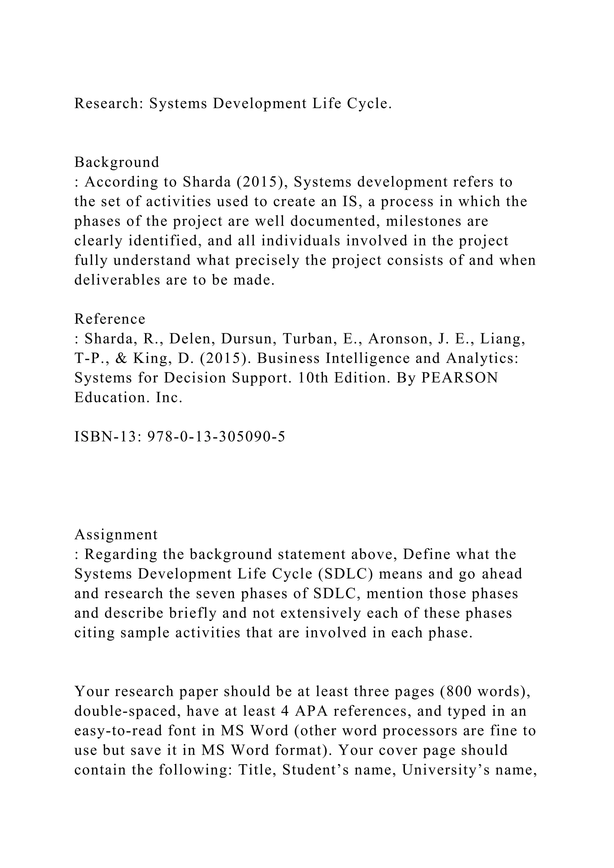 Research Systems Development Life Cycle.Background Accordi.docx