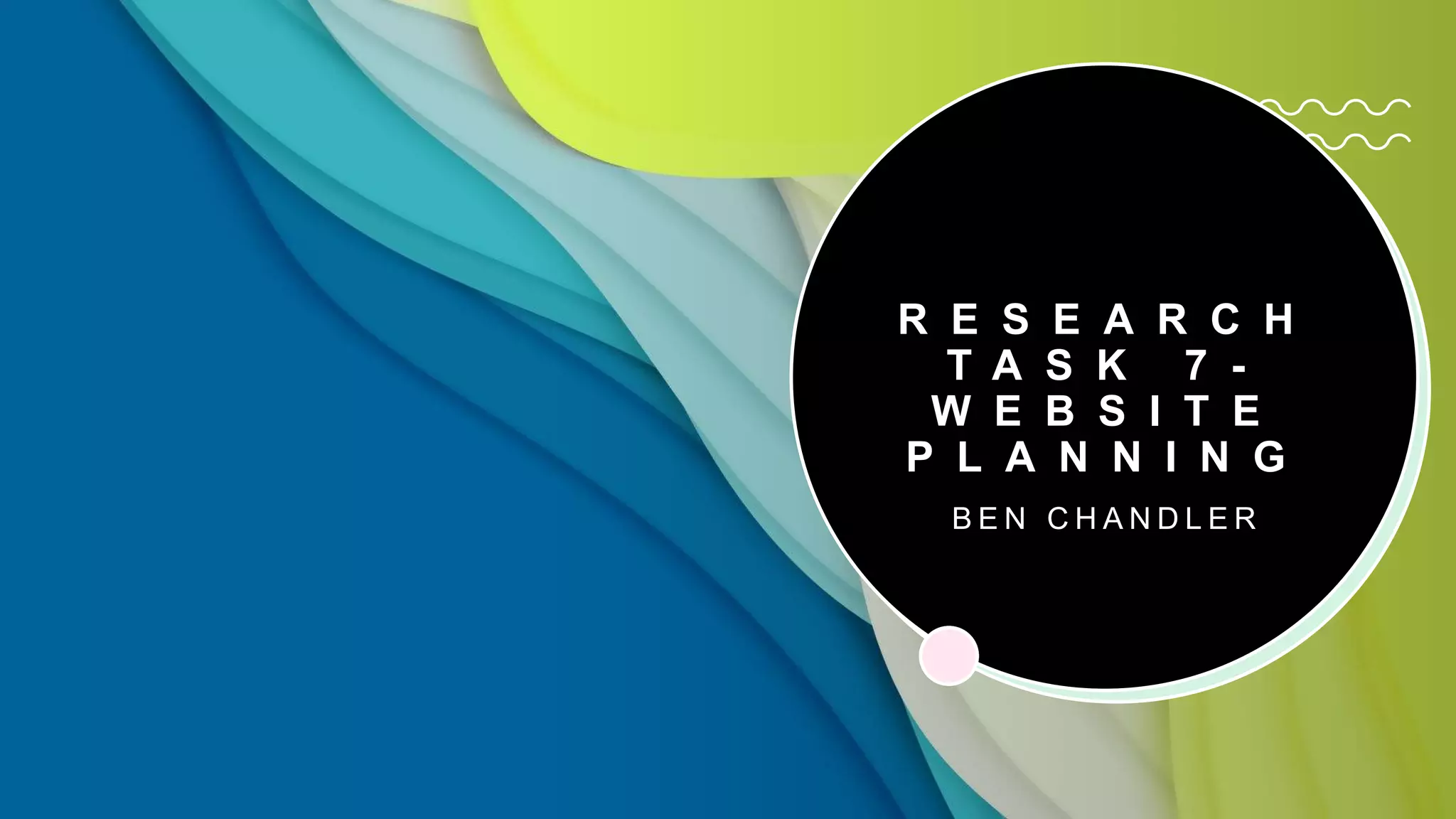 Research task 7-Website Planning.pptx