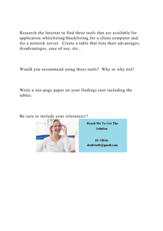 Research the Internet to find three tools that are available for a.docx