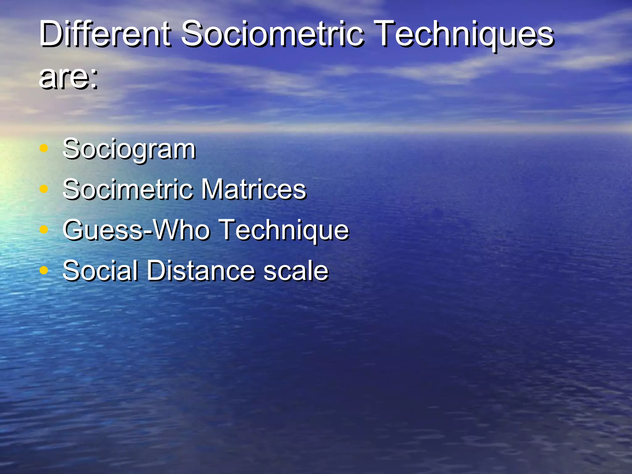 Research tool. sociometric technique | PPT
