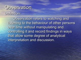 Research tool.observation | PPT