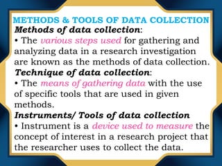 Research Tool and Data Collection Methods | PPTX