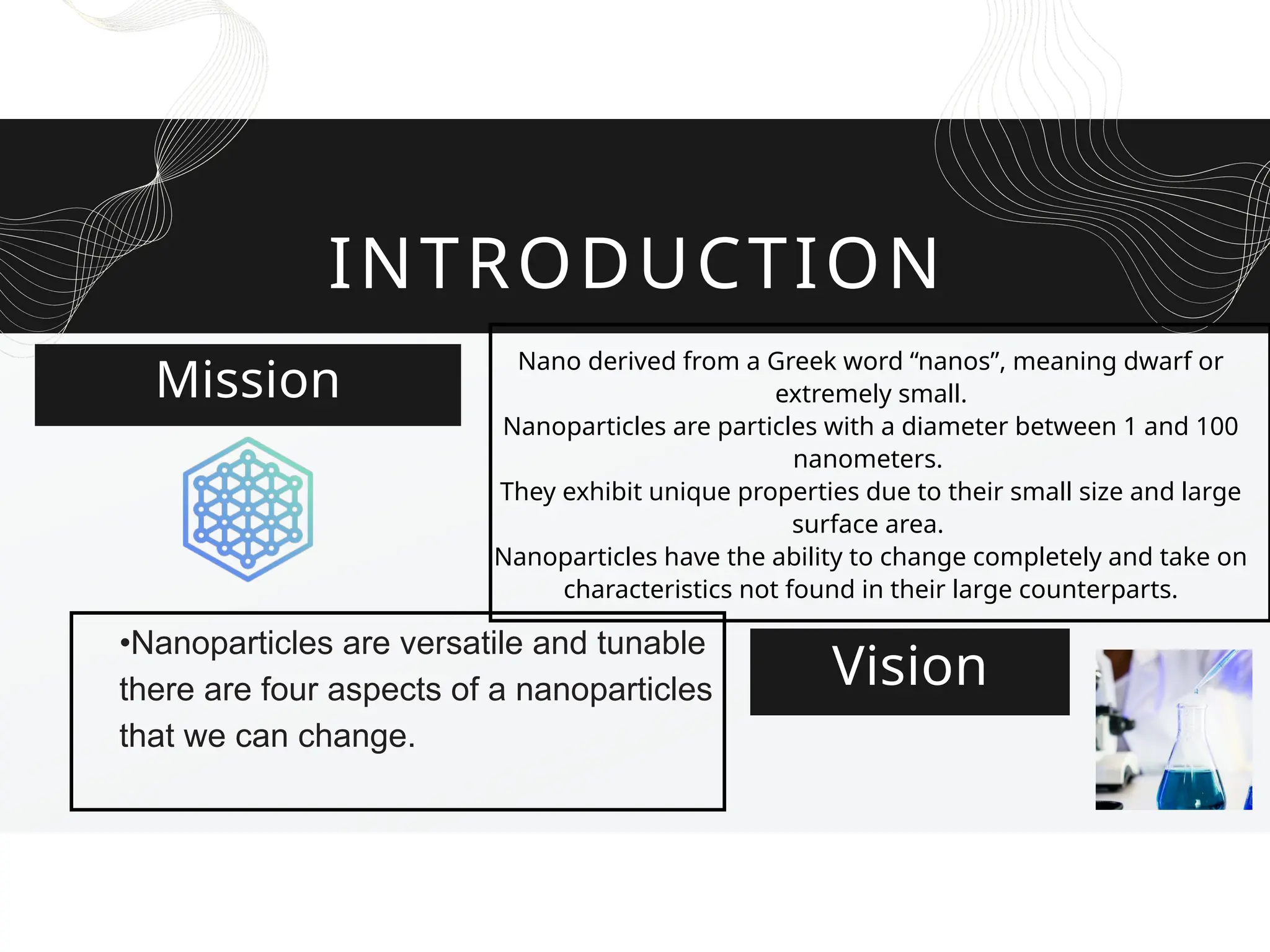 Nanoparticles are tiny particles of matter that range in size from 1 to ...