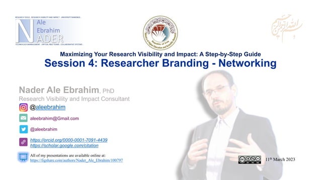 Maximizing Your Research Visibility and Impact: A Step-by-Step Guide Session 4: Researcher ...