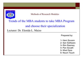 trends of the MBA students to take MBA program and choose their ...