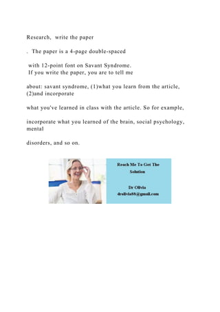 Research, write the paper. The paper is a 4-page double-spaced.docx