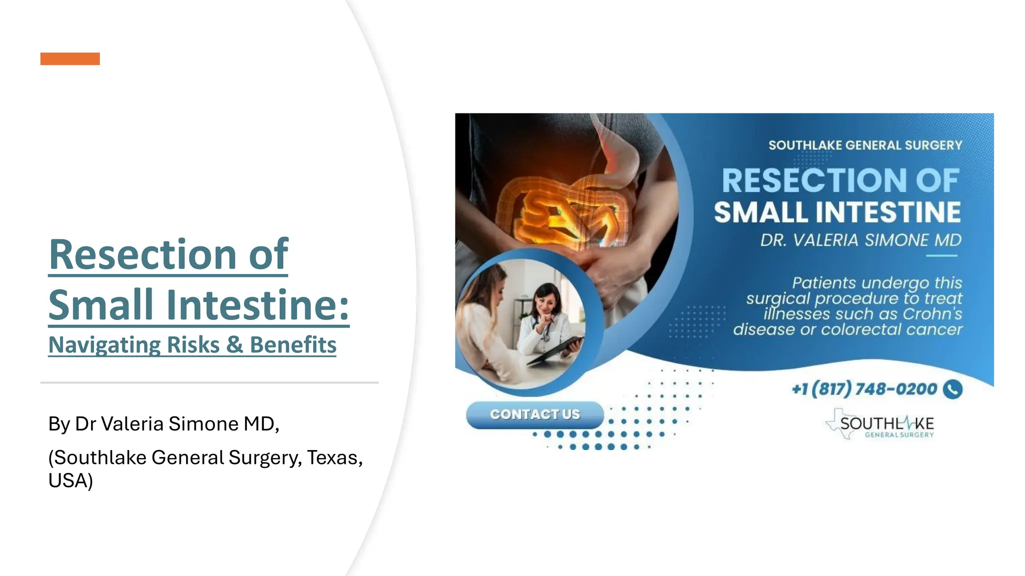 Resection of Small Intestine - Navigating Risks & Benefits.pdf