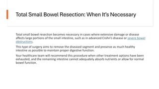 Resection of Small Intestine - Navigating Risks & Benefits.pdf
