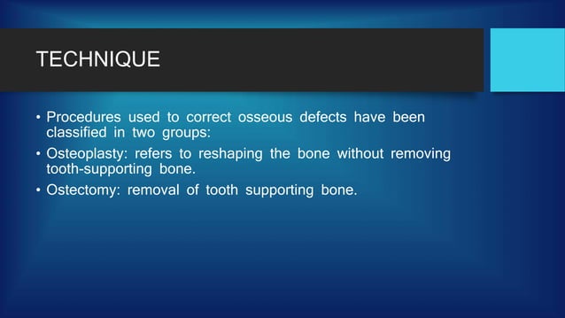 Resective osseous surgery | PPTX