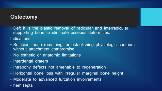 Resective osseous surgery | PPTX